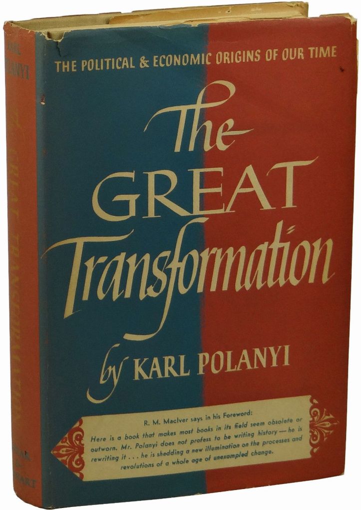 Karl Polanyi on the Rise of Fascism and Market Economy – Economic ...