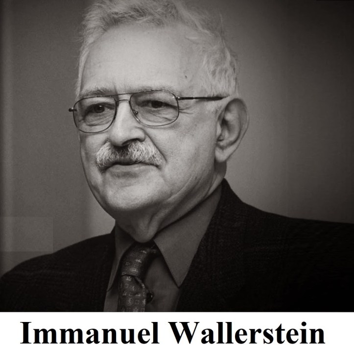 RIP Immanuel Wallerstein — “This is the end; this is the beginning ...